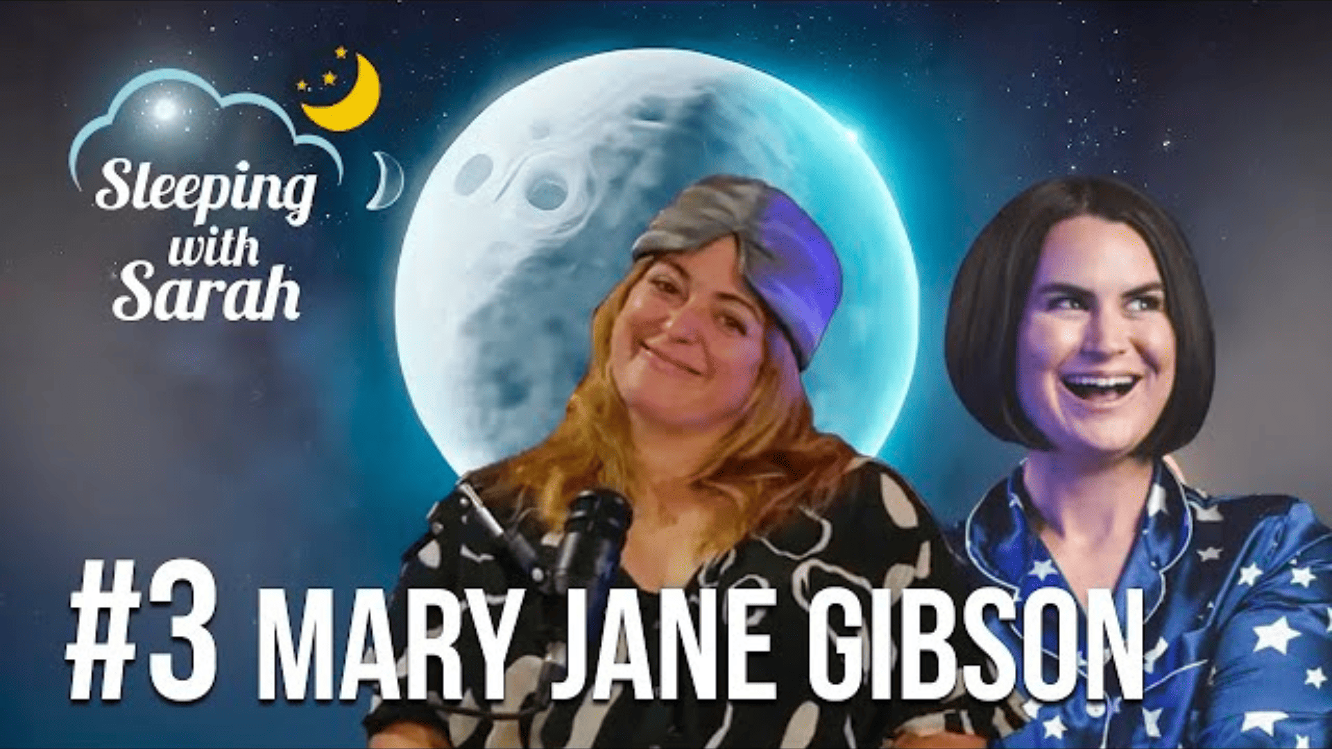 Mary Jane Gibson | Ep 3 | Sleeping with Sarah hosted by Sarah Albritton ...